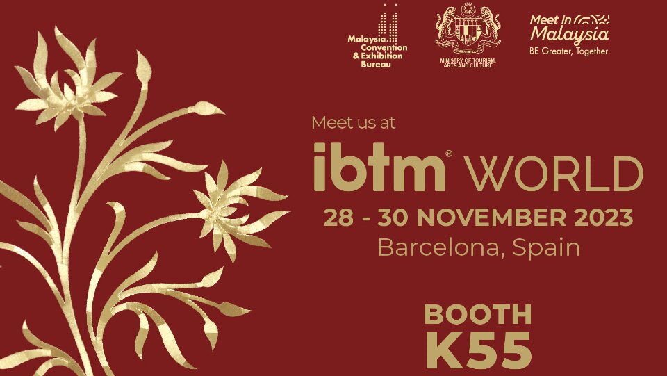 MyCEB SHOWCASES GOLDEN OPPORTUNITIES AT IBTM BARCELONA TOGETHER WITH 15 ...